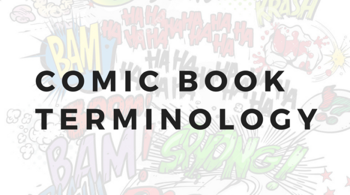 A Glossary of Comic Book Terminology - Creator Resource