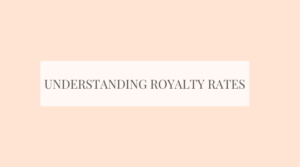 Understanding Royalty Rates - Creator Resource